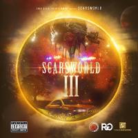 Mixtape of Scars World 3 by ScarsWorld- My Mixtapez