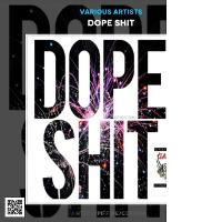 Mixtape of DOPE SHIT VARIOUS ARTIST by Gamble Boy- My Mixtapez