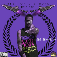 Mixtape of Best Of Lil Durk by DJ mad lurk- My Mixtapez