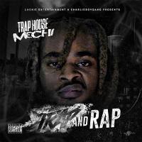 Single of Trap & Rap by Trap House Mechi- My Mixtapez