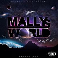 Mixtape of Mallys World Vol. 1 by Mally Mall- My Mixtapez