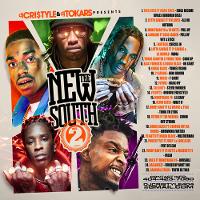 Mixtape of THE NEW SOUTH VOL. 2 by DJ CRISTYLE- My Mixtapez