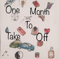 Mixtape of One Month To Take Off by John Ramon- My Mixtapez