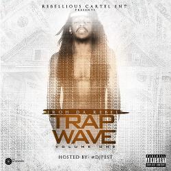 Mixtape of Trap Wave Volume One by DJ Pest- My Mixtapez