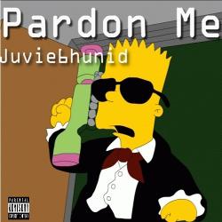 Single of Pardon Me (prod by. Cyph) by Juvie- My Mixtapez