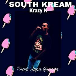 Single of South Kream by Krazy Kay- My Mixtapez