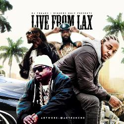 Mixtape of Live From LAX by Dj Tokars- My Mixtapez