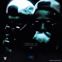 Mixtape of Inhale V2 [ Hosted By Chicago King Dave X G5 ] by Smack peso ...