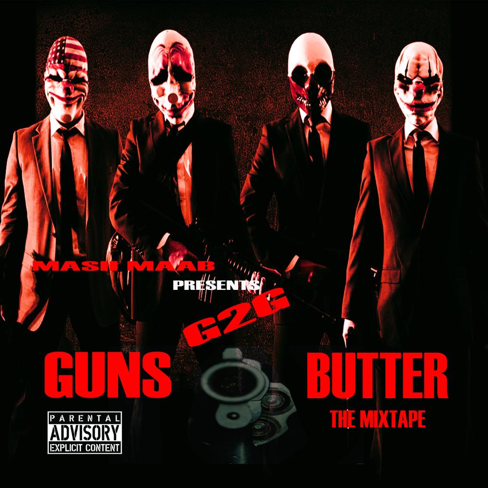 Mixtape of Guns & Butter Vol.1 by G2G- My Mixtapez