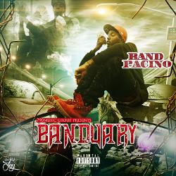 Mixtape of Banduary by Band Pacino- My Mixtapez