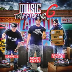Mixtape of Music Trafficking 6 by DJ Money Mook- My Mixtapez