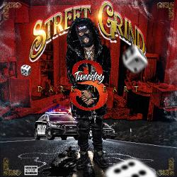 Mixtape of Street Grind 3 "Dark Heart" by Tweeday- My Mixtapez