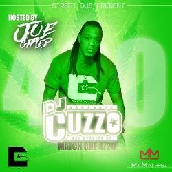 Mixtape of 4/20 Match One by Dj Cuzzo- My Mixtapez
