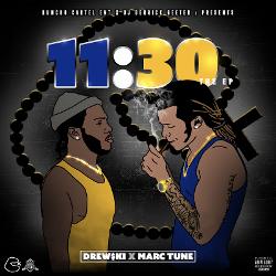 Mixtape of Drew$ki & Marc Tune - 11:30 The Ep by Dj Derrick Geeter- My ...