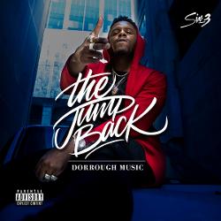 Mixtape of The Jump Back by Dorrough Music- My Mixtapez