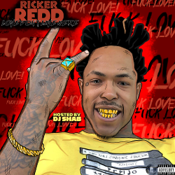 Mixtape of Ricker Redd - Love don't live Here by Dj Shab- My Mixtapez