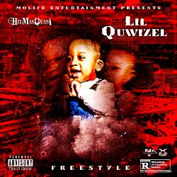 Single of Lil Quwizel (Freestyle) by HitMan Quan- My Mixtapez
