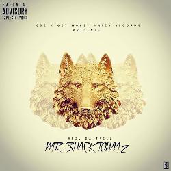 Mixtape of Mr.ShackTown 2 by Neil Da Trill- My Mixtapez