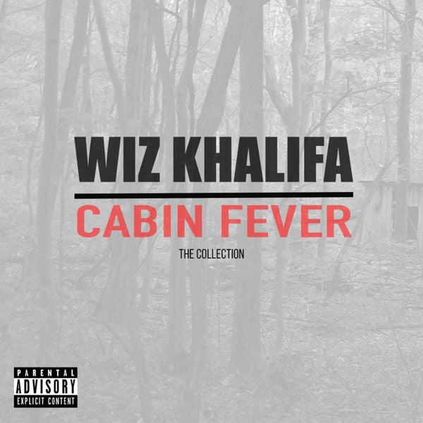 Wiz Khalifa Cabin Fever Tracklist
