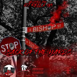 Mixtape of Back Of The Yards [ Hosted By Dj Rello X G5 ] by Various ...