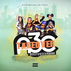 Mixtape of Feed Da Streets A3c Take Over by Mixtapesworldwide.com- My ...