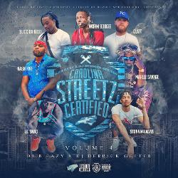 Mixtape of Dj B Eazy x Dj Derrick Geeter - Carolina Streetz Certified ...