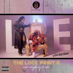 Mixtape of The Lock Print 2: Risk Everything To Win by LockBoy Stunna- My Mixtapez