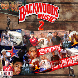 Mixtape of BACKWOODS MUSIC 2 by Dcdinero- My Mixtapez