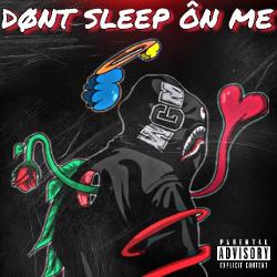 Mixtape of Dont Sleep On Me by Bobby boche Aka Waterboy- My Mixtapez