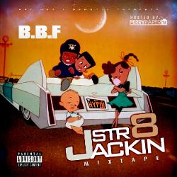 Mixtape of Str8 Jackin Vol. 1 (Hosted by PerryPaper) by Breed Ben Frank ...