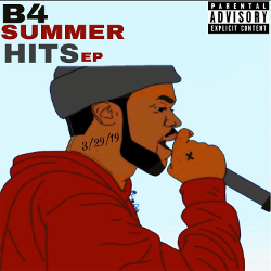 Single of B4 SUMMER HITS by Dj Showtime- My Mixtapez