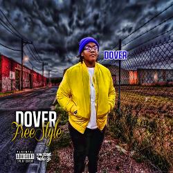 Single of Dover FreeStyle by Dover- My Mixtapez