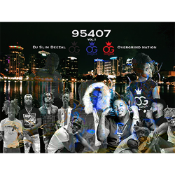 Mixtape of 95407 Vol.1 by OG Nation- My Mixtapez