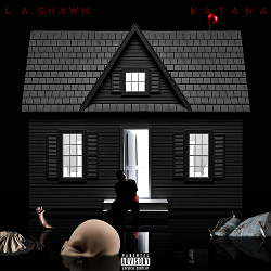 Single of Dollhouse Ft. Katana by L.A.Shawn (LA Boii)- My Mixtapez
