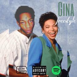 Single of Gina (Freestyle) by Glizzy Nizzy- My Mixtapez