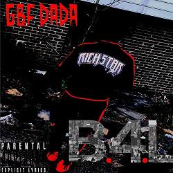 Single of B4L by GBF Dada- My Mixtapez