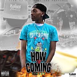 Mixtape of How I'm Coming by Zinero- My Mixtapez