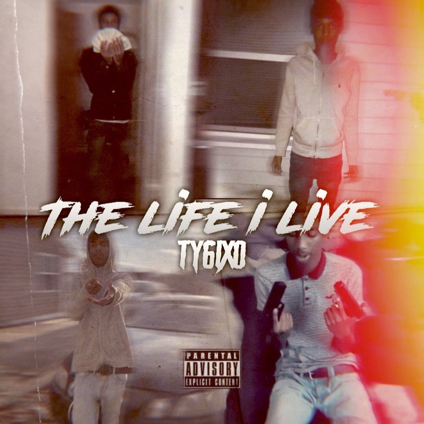 Mixtape of The Life I Live by TYSIXO- My Mixtapez