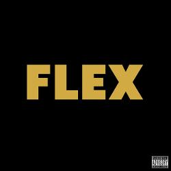 Single of Flex by Cap Gold- My Mixtapez
