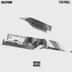 Single of Big Spoon x Trell Money - Hatin by Trell Money- My Mixtapez