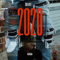 Single of 2020 by Smoove L- My Mixtapez
