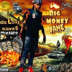Mixtape of Da Lost waves mixtape by big money fame- My Mixtapez