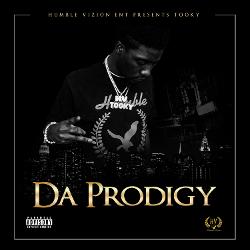 Mixtape of Da Prodigy by It'z Tooky- My Mixtapez