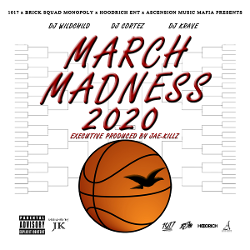 Mixtape of March Madness 2020 by Jae-Killz- My Mixtapez
