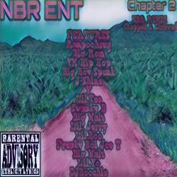 Mixtape of NBR Ent: Chapter 2 Chopped and Screwed by NBR Entertainment- My Mixtapez