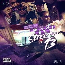 Mixtape of FEED DA STREETS VOL 13 by Mixtapesworldwide.com- My Mixtapez