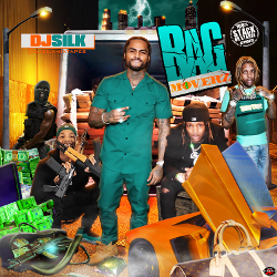 Mixtape of Various Artists- Bag Moverz (Hosted By DJ Silk) by Dj Silk ...