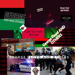 Mixtape of George Floyd AND OTHERS -Fight Da Power MixTape DELUX ...