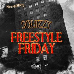 Mixtape of Freestyle Friday by Squizzy- My Mixtapez