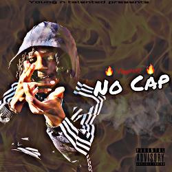 Single of No Cap by YNT Tay100- My Mixtapez